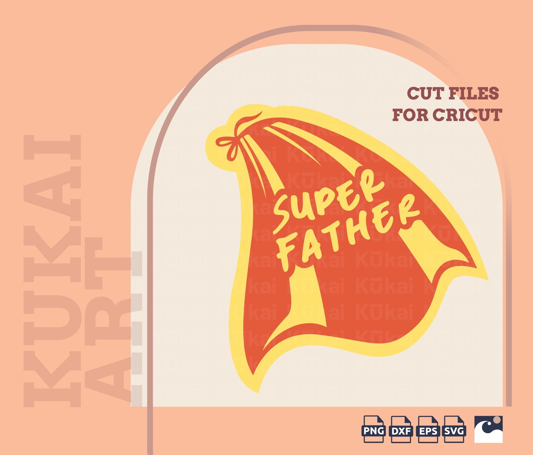 Super Hero Cape Svg, Super Father Svg, Fathers Day Svg, Dad Svg ...