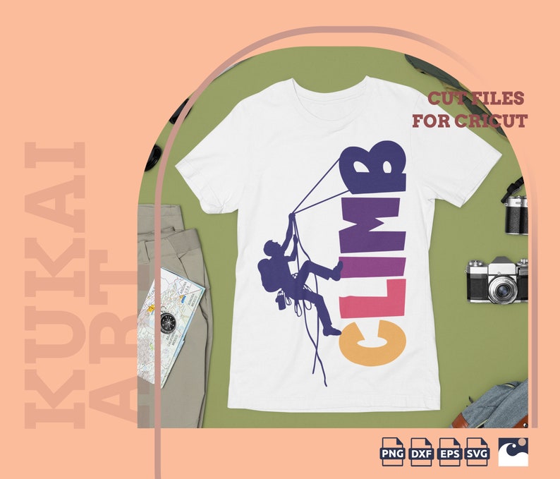 Climb Svg, Rock Climbing Svg, Rock Climber Svg, Shirt, Sublimation ...