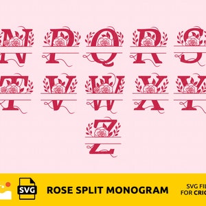 Rose Split Monogram Letters SVG Floral Alphabet Designs for DIY Crafts ...