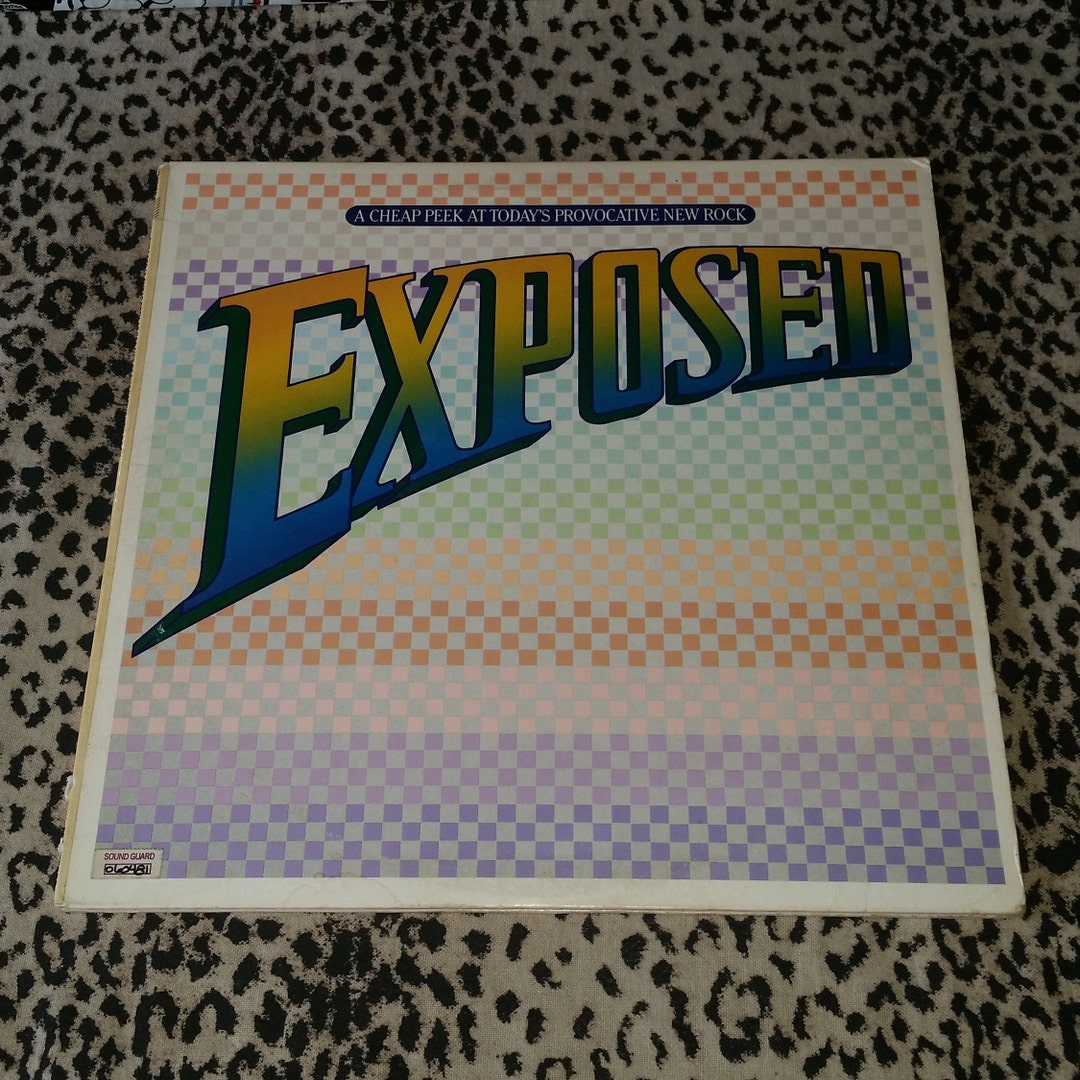 Exposed: "a Cheap Peek at Today's Provocative New Rock" [vinyl Record ...