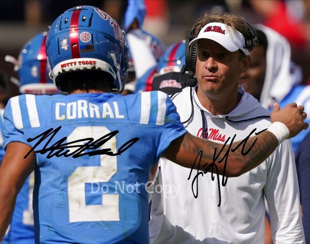Lane Kiffin & Matt Corral Signed Photo 8X10 Rp Autographed Picture Ole ...