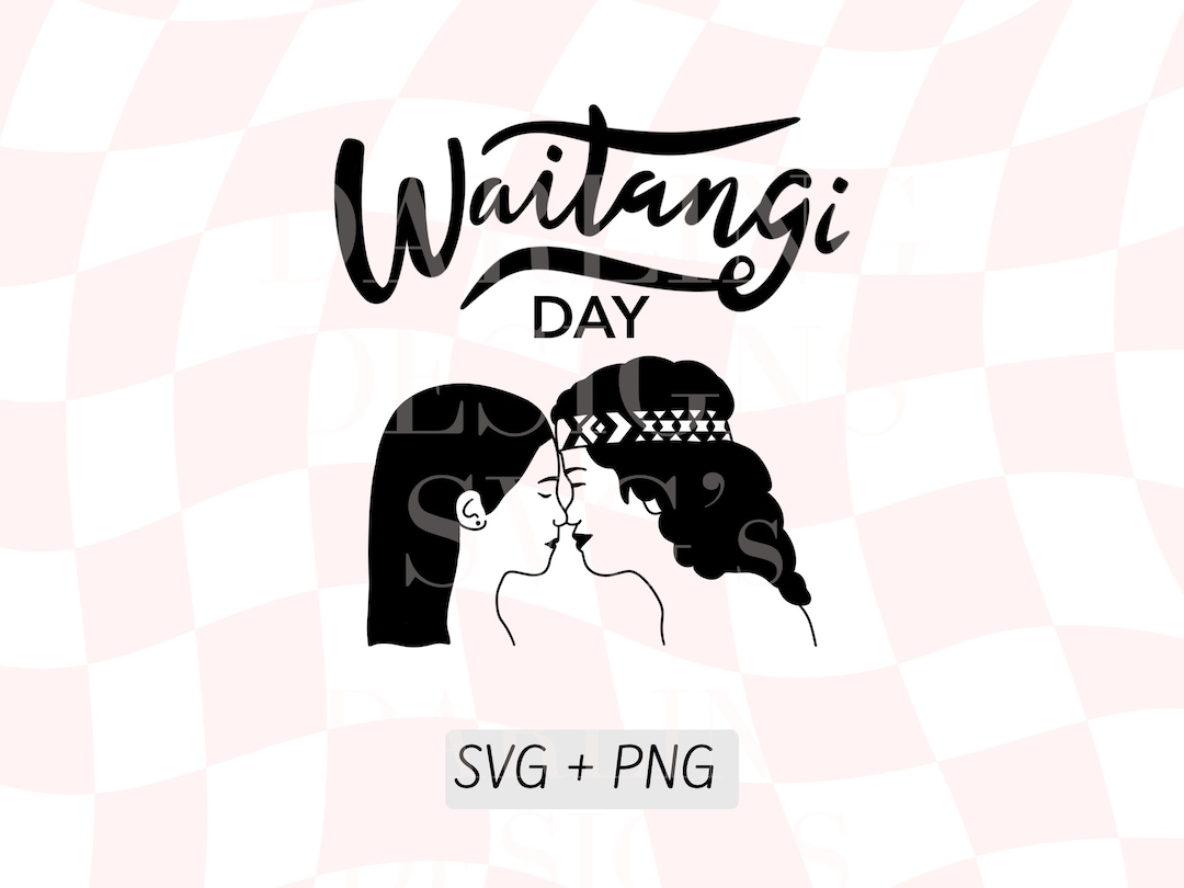 Happy Waitangi Day SVG, NZ Day, Maori Hongi Welcome, Waitangi Day Shirt ...