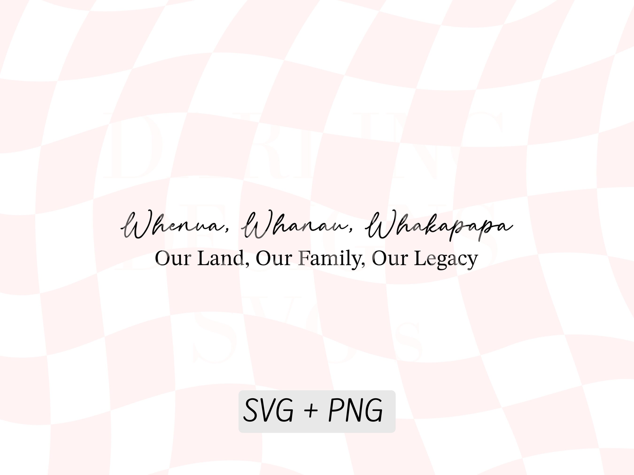 Whenua Whanau Whakapapa, Maori Slogan PNG, Maori SVG File, Māori Art ...