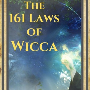 161 Laws of Wicca - "rules of the Witch" - Digital Ebook - PDF - 22 ...