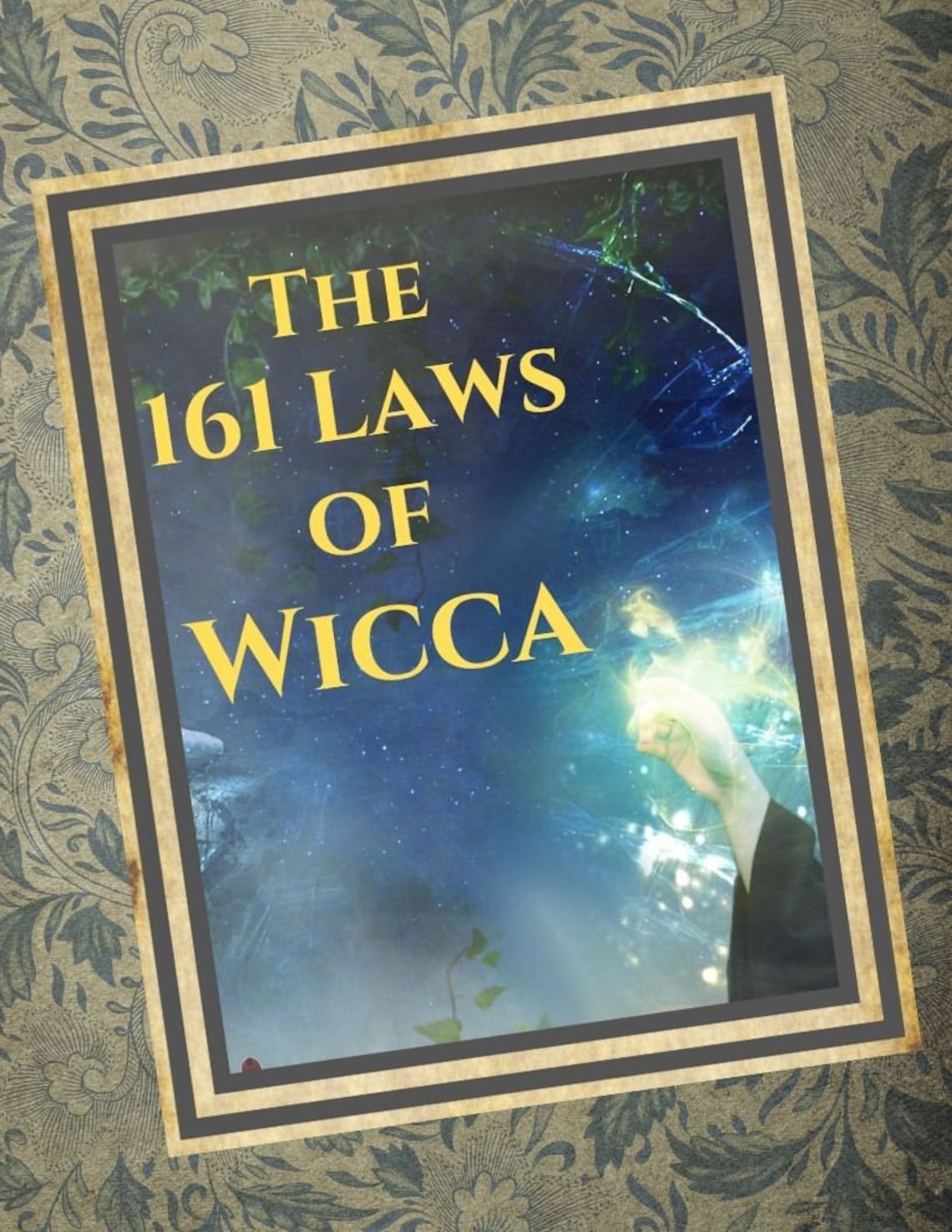 161 Laws of Wicca - "rules of the Witch" - Digital Ebook - PDF - 22 ...