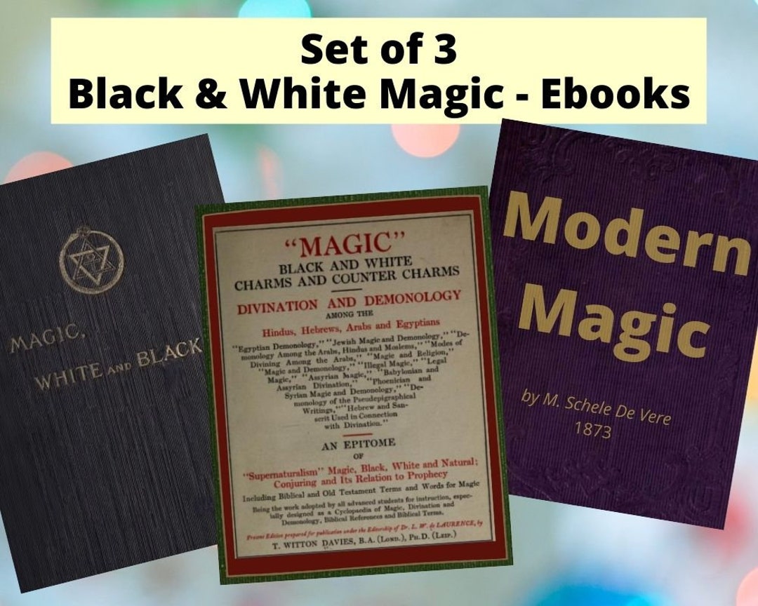 Collection of 3 Vintage White & Black Magic Books - Digital Ebooks ...
