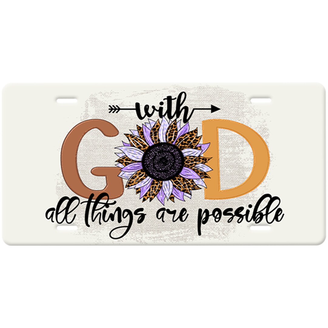 Matthew 19:26 With God All Things Are Possible-christian License Plate ...