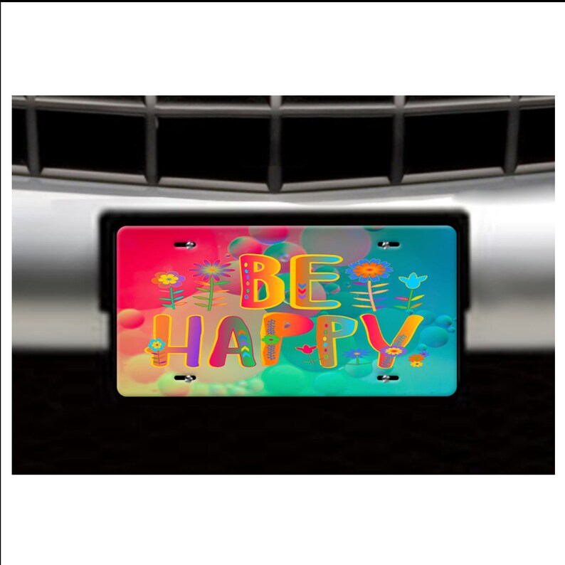 Be Happy License Plate-Colorful Quote Car Tag-Bubbles Car | Etsy