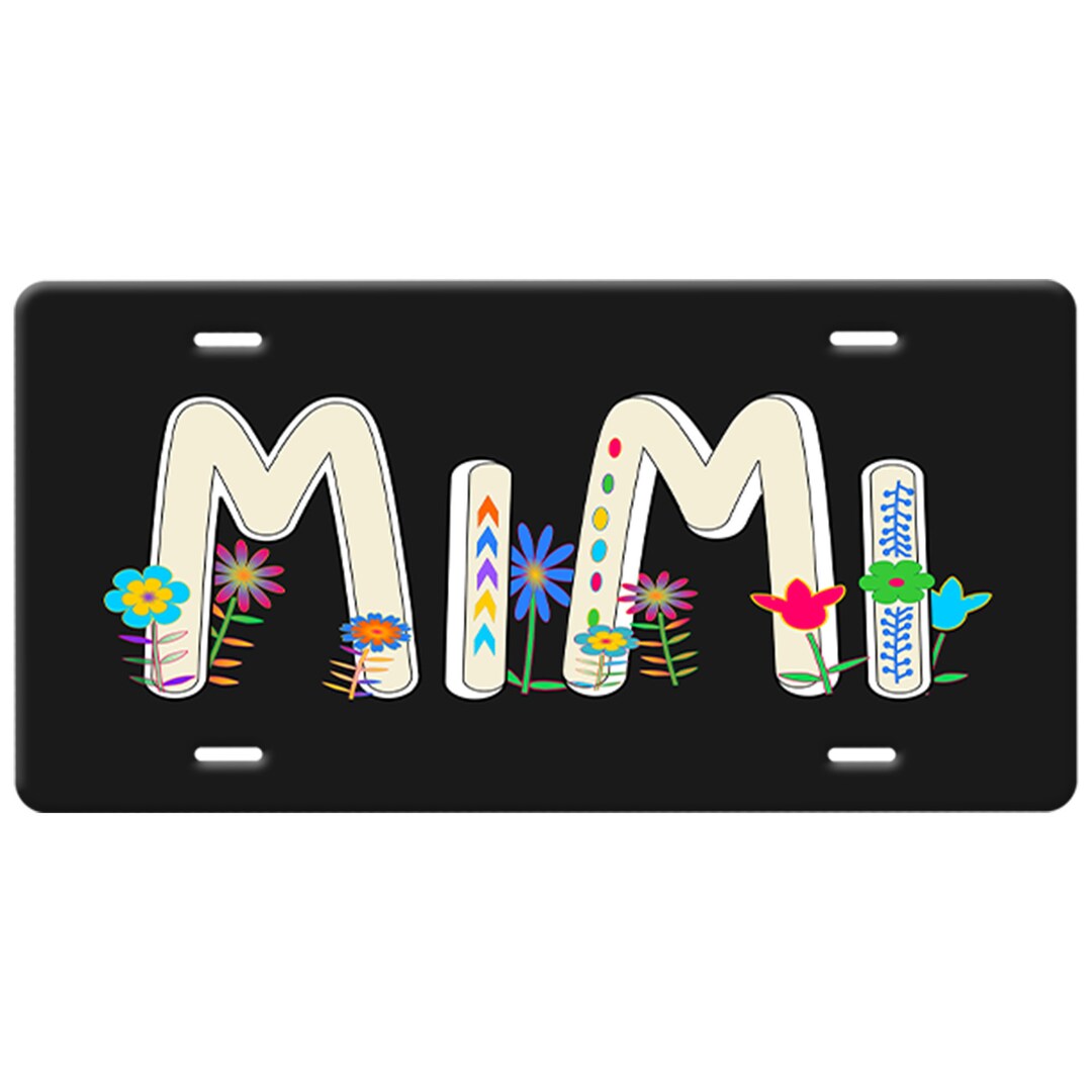 Mimi License Plate (grandmother) Cream Quote and Whimsical Flowers and ...
