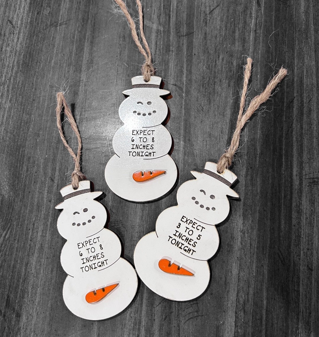 Expect 3-5 Inches Funny Snowman Ornament | Expect 6-8 Inches ...