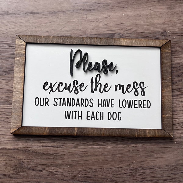 Excuse Our Mess - Etsy