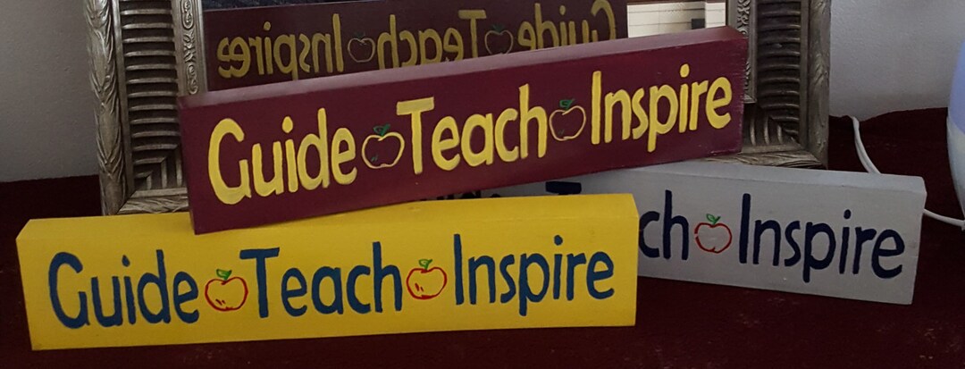 Guide,teach ,inspire Wooden Shelf Sitter Teacher Signs-teacher Signs ...