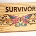 Sayings and Quotes- Survivor Sign- Cancer Survivor-wood Sign- Gift ...