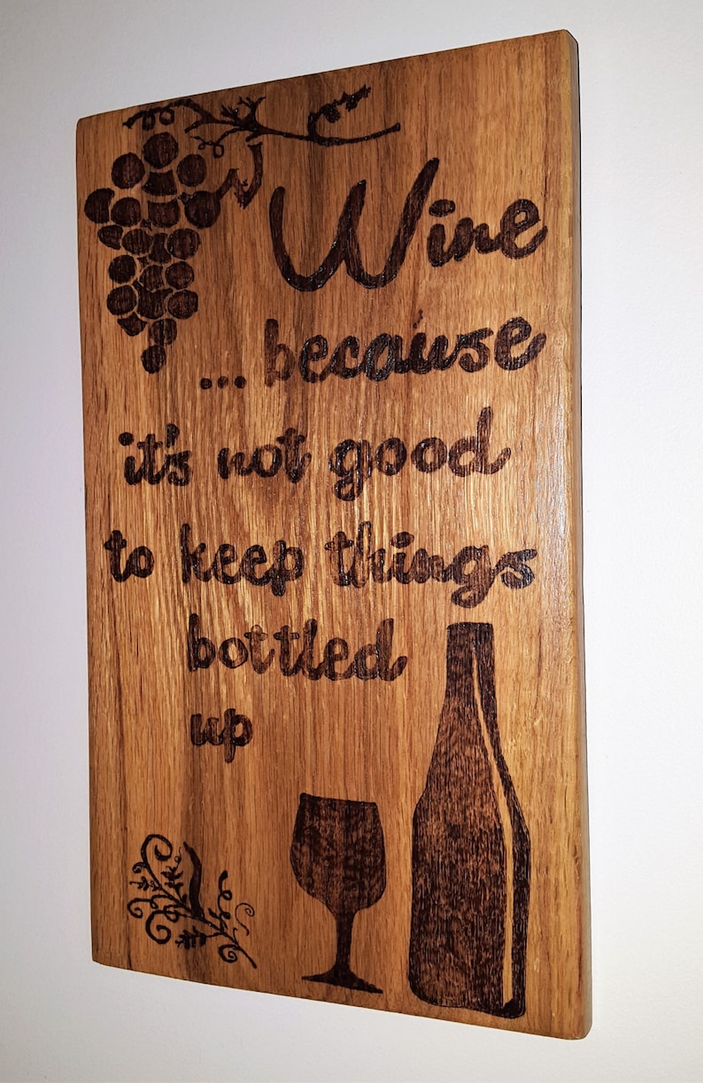 Rustic Wine Sign - Wood Burned Sign - Sayings and Quotes - Home Decor ...