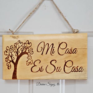 Mi Casa Es Su Casa-spanish Home Decor-spanish Signs- Wood- Burned Signs ...