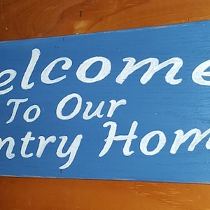 Rustic Welcome Sign- Welcome to Our Country Home- Country Welcome Signs ...