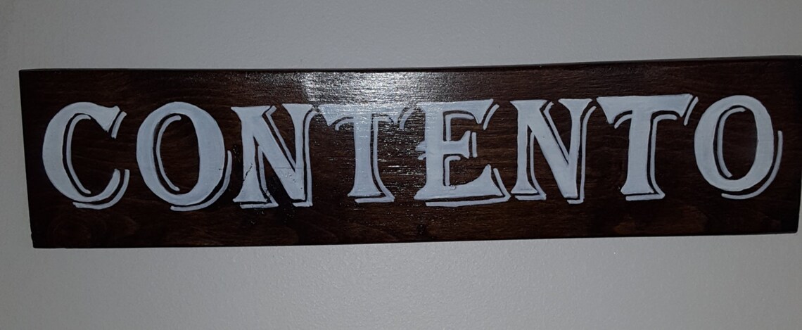 Contento - Spanish Sayings and Quotes - Spanish Signs - Spanish Home ...