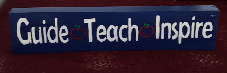 Guide,teach ,inspire Wooden Shelf Sitter Teacher Signs-teacher Signs ...