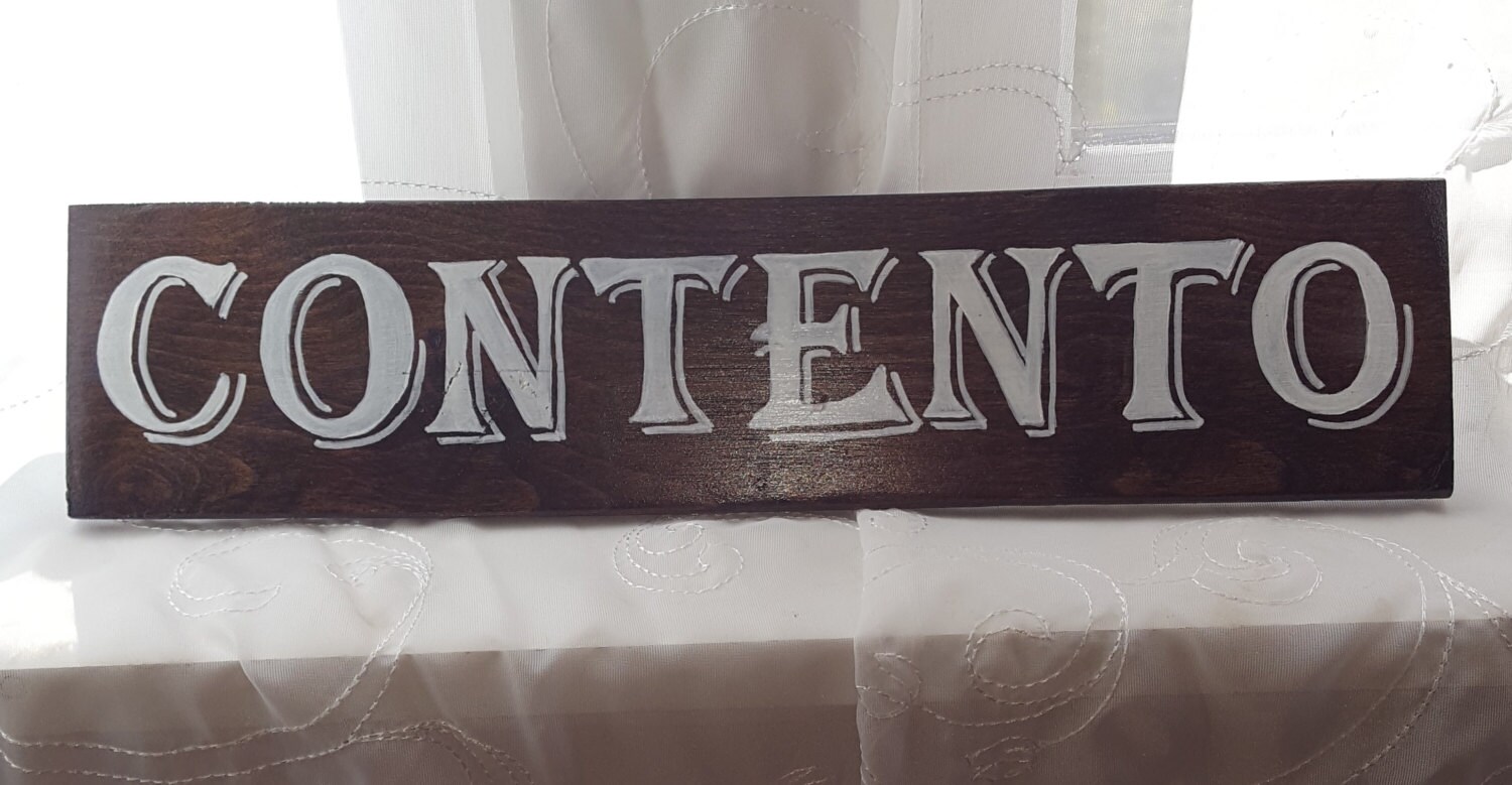 Contento - Spanish Sayings and Quotes - Spanish Signs - Spanish Home ...