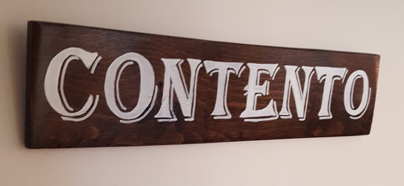 Contento - Spanish Sayings and Quotes - Spanish Signs - Spanish Home ...