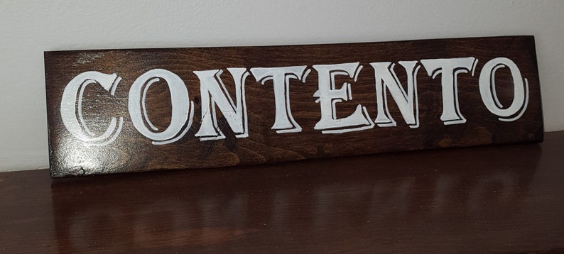 Contento - Spanish Sayings and Quotes - Spanish Signs - Spanish Home ...