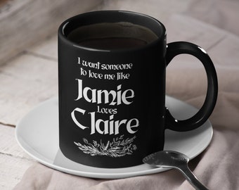 Outlander Jamie Loves Claire Coffee Mug 15oz | Etsy