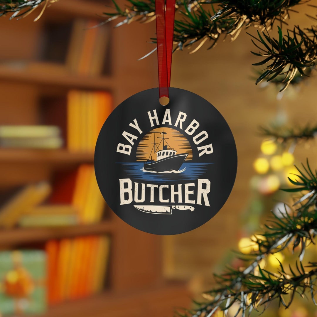 Bay Harbor Butcher Christmas Ornament | Dark Humor Holiday Decor ...