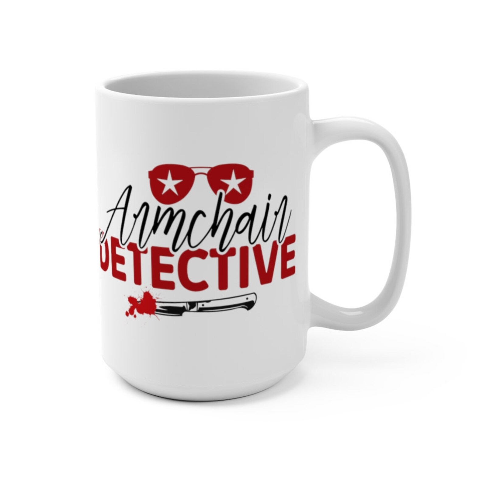 True Crime Coffee Mug | Armchair Detective | Large 15oz White Ceramic ...