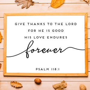 Give Thanks to the Lord Sign, Psalm 118:1 Printable Art, Bible Verse ...