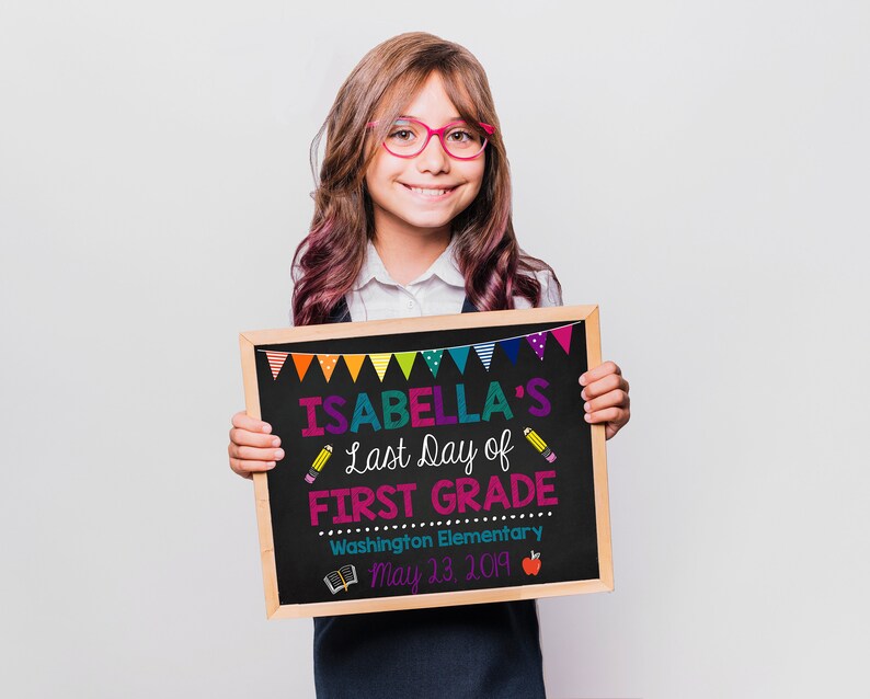 Last Day of School Printable Sign for Girls, Any Grade, End of School ...
