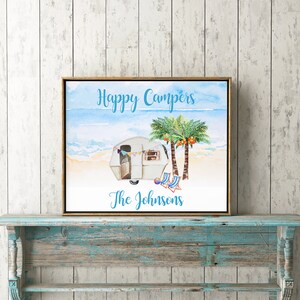 Editable Camper Printable, Happy Campers, Last Name Sign, Beach, Custom ...