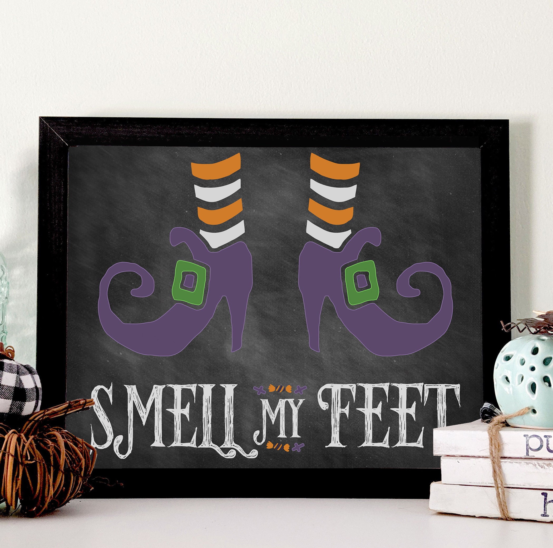 Smell My Feet Halloween Fall Printable Chalkboard Wall Art | Etsy