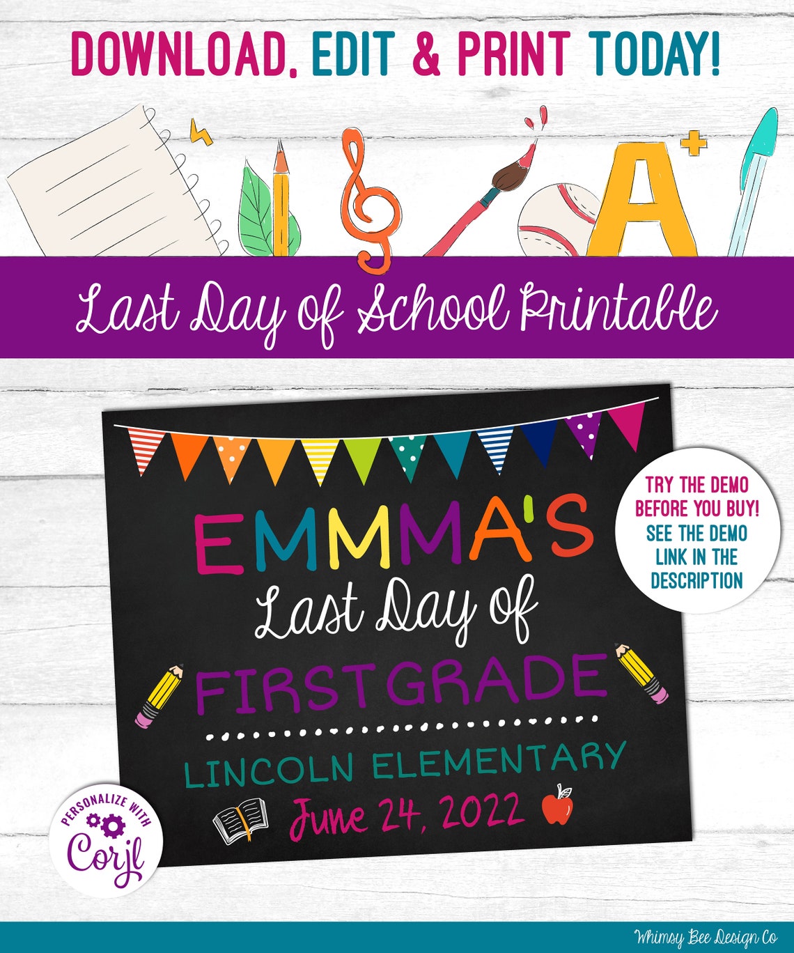 Editable Last Day of School Printable Sign Any Grade End of - Etsy