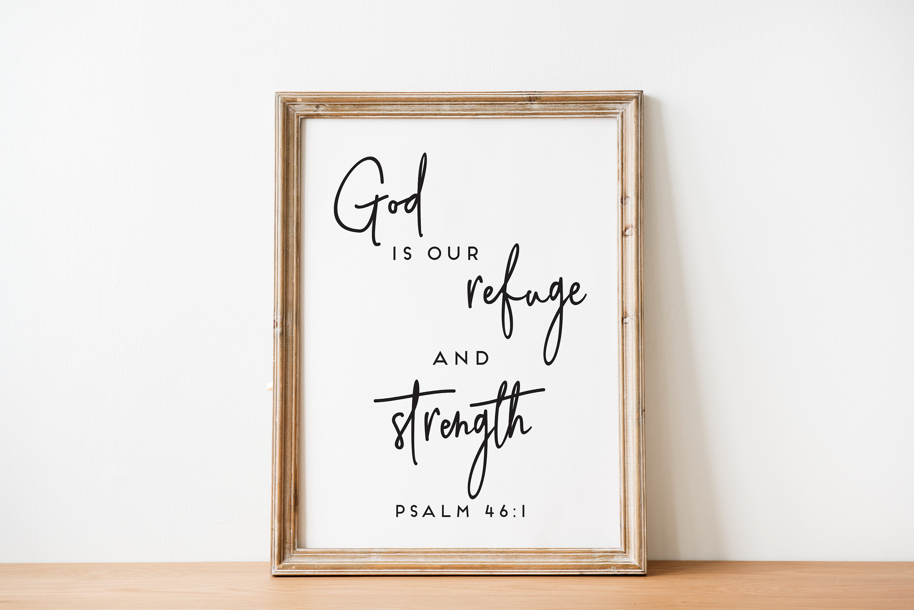 God is Our Refuge and Strength Psalm 46:1 Bible Verse Art - Etsy