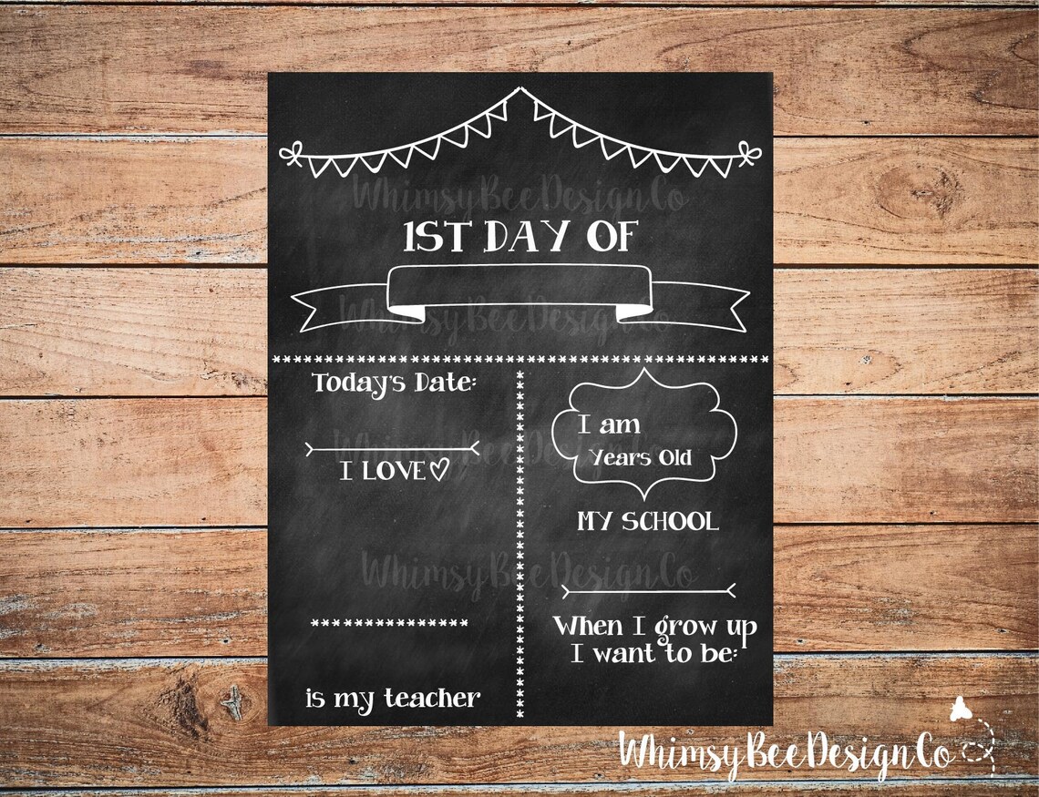 First Day of School Reusable Chalkboard Printable Sign Back to - Etsy