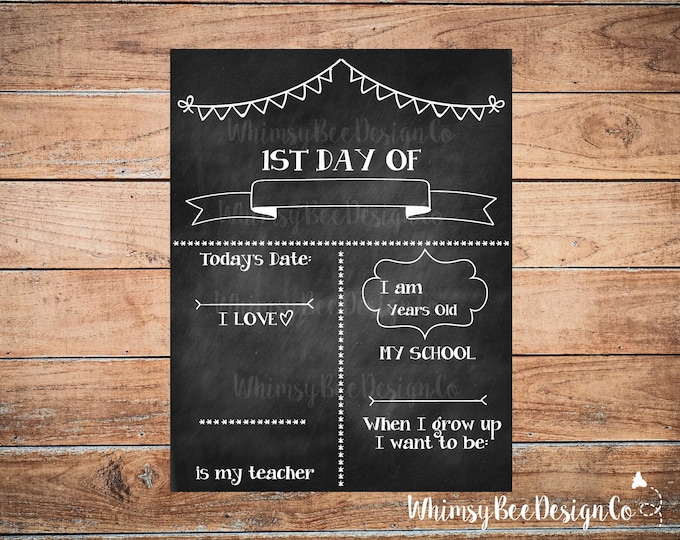 First Day of School Reusable Chalkboard Printable Sign Back to School ...
