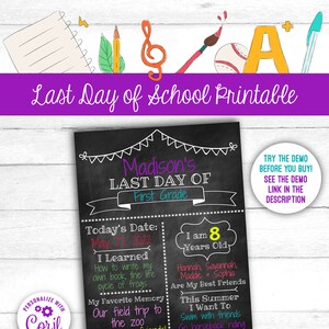 Editable Last Day of School Printable Sign, Any Grade, End of School ...