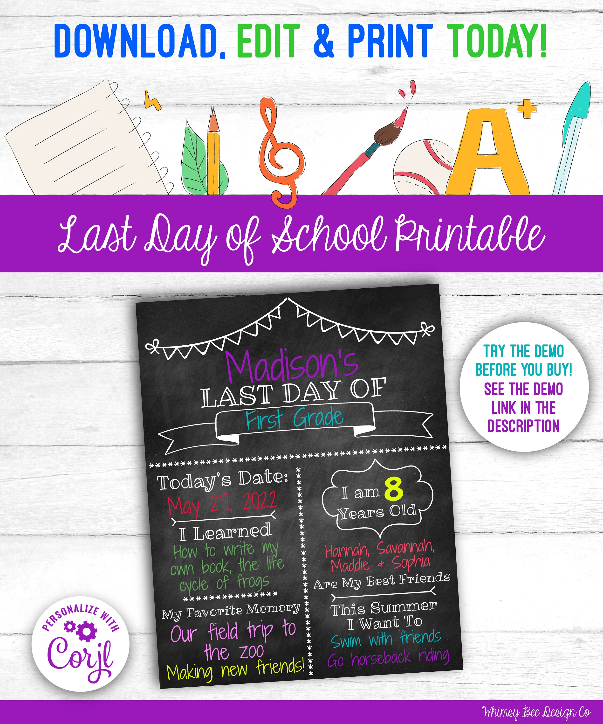 Editable Last Day of School Printable Sign, Any Grade, End of School ...