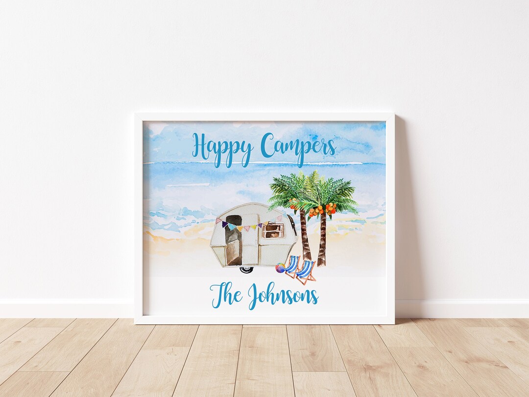 Editable Camper Printable, Happy Campers, Last Name Sign, Beach, Custom ...