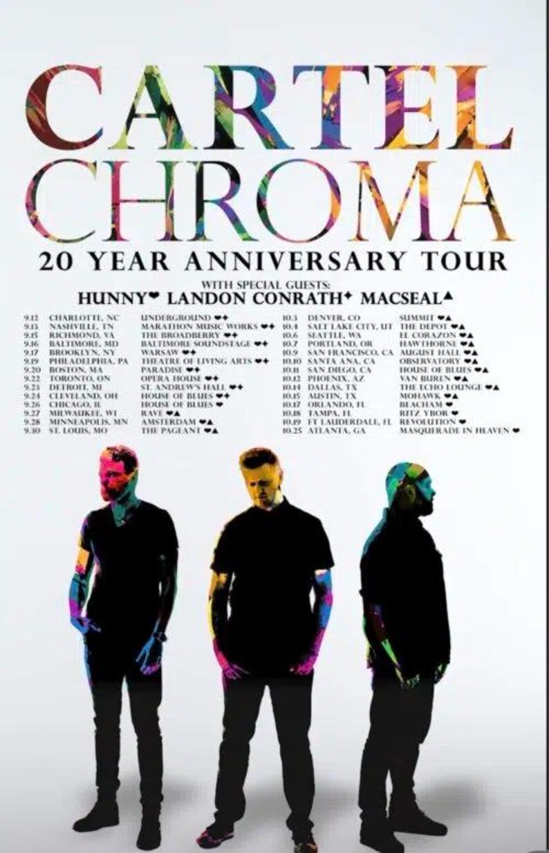 Custom Poster - Cartel Chroma 20 Year Anniversary Tour Dates 2025 ...