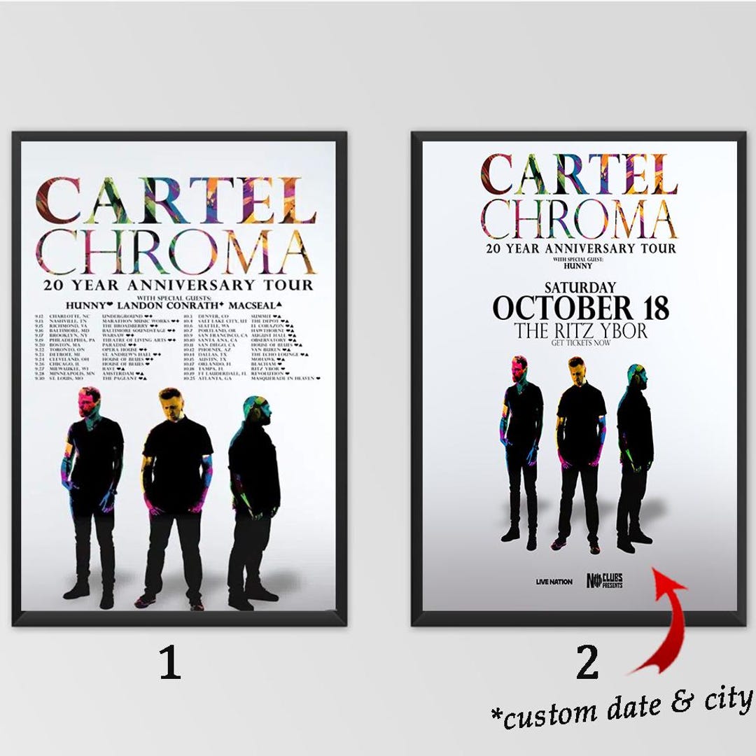 Custom Poster - Cartel Chroma 20 Year Anniversary Tour Dates 2025 ...