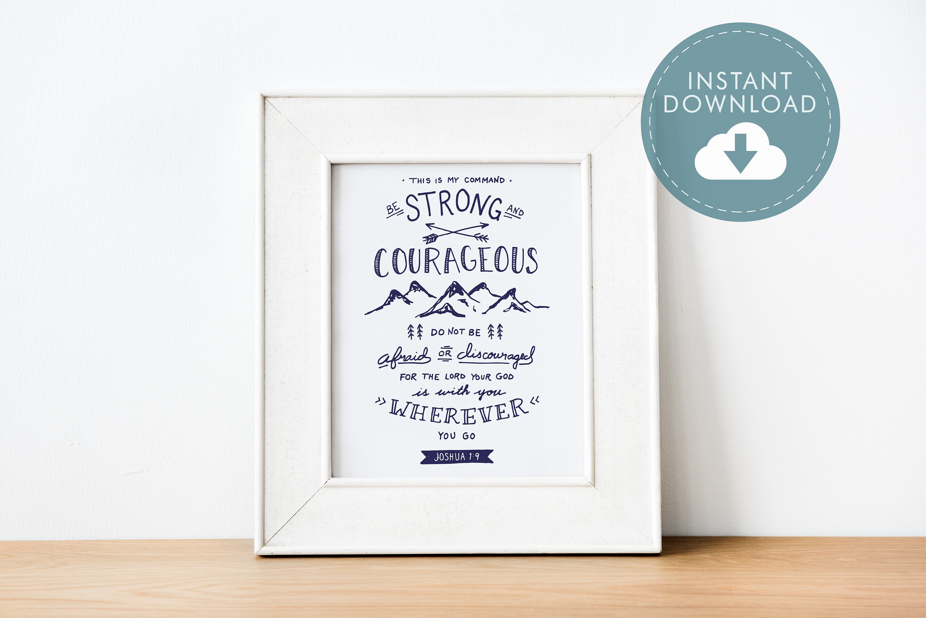 Christian Art Print Downloads Be Strong and Courageous | Etsy