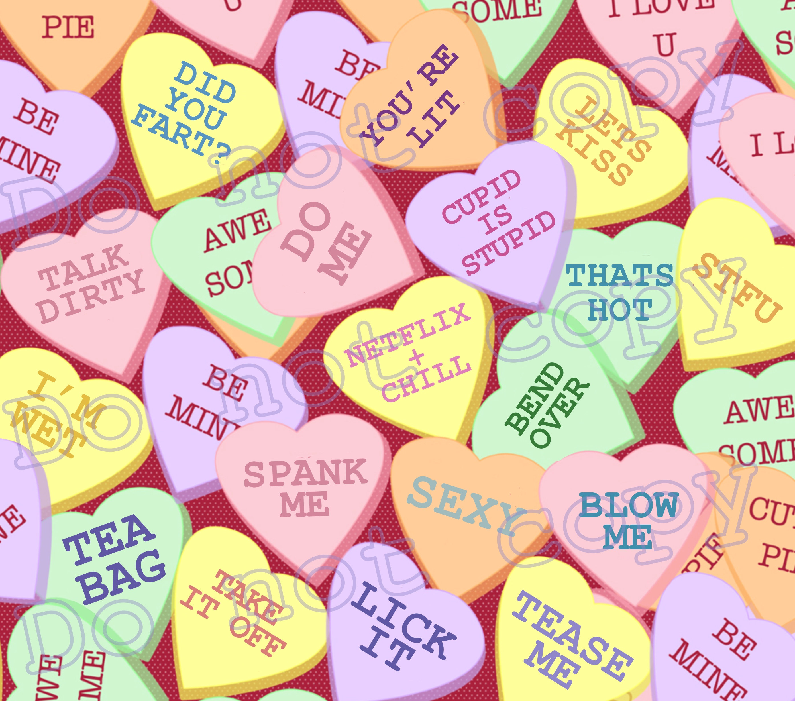 Dirty Candy Heart Sayings
