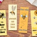NEW Printable Bee Quote Bookmarks - Cute - Fun - Kids - Nature ...