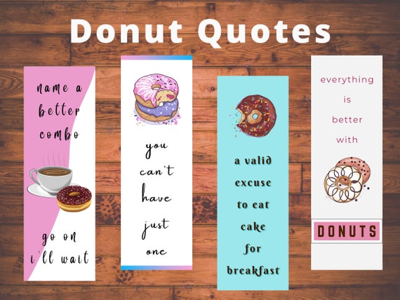 Donut Bookmarks With Quotes Printable Set of 4 - Etsy