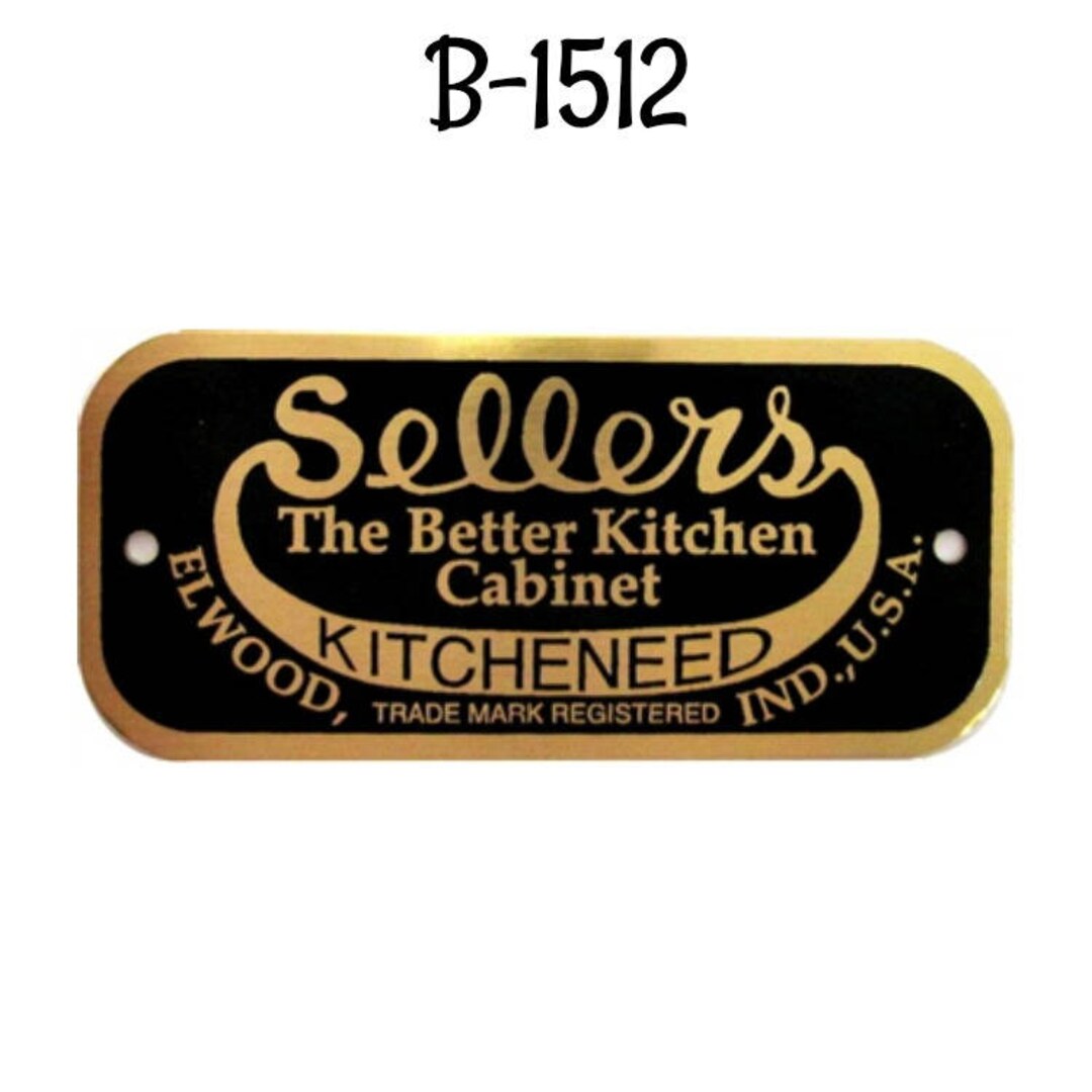 Sellers Kitchen Cabinet Nameplate Kitcheneed With Reverse Black Print ...
