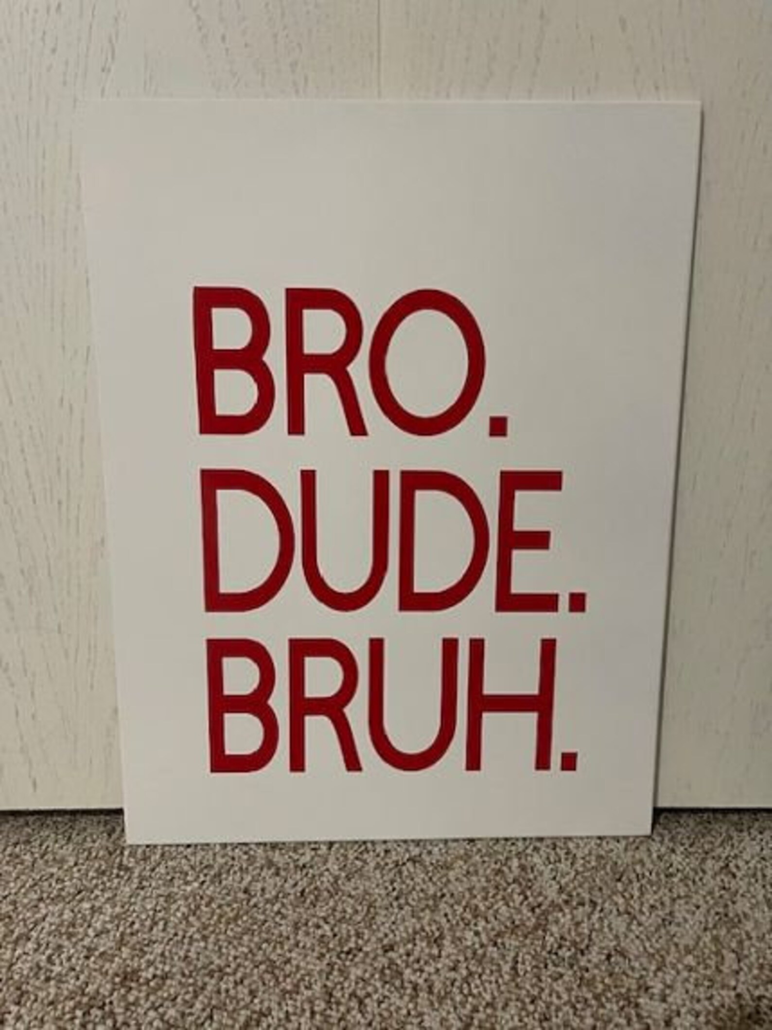 BRO. DUDE. BRUH. Wall Art,tween Decor, Boys Room Decor, Bedroom Decor ...