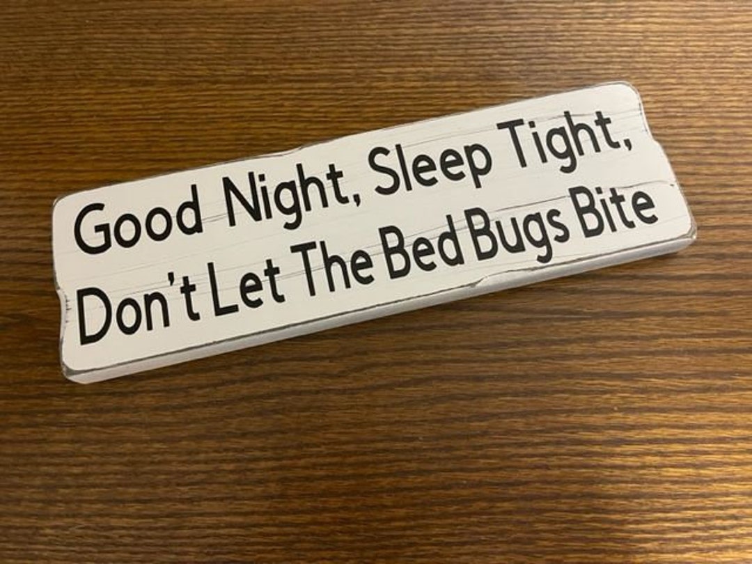 Kid's Bedroom Decor, Good Night, Sleep Tight, Don't Let the Bed Bugs ...