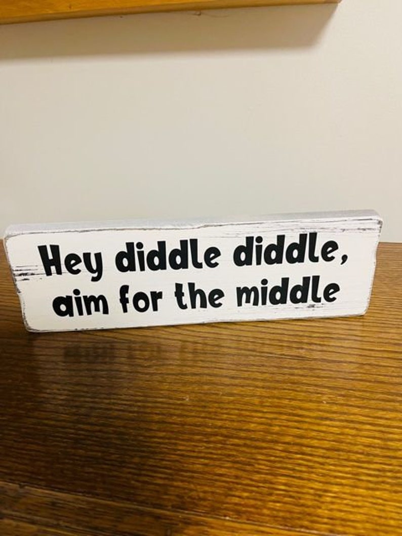 Bathroom Sign, Boys Bathroom Sign, Hey Diddle Diddle Aim for the Middle ...
