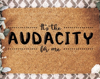 The Audacity Svg - Etsy